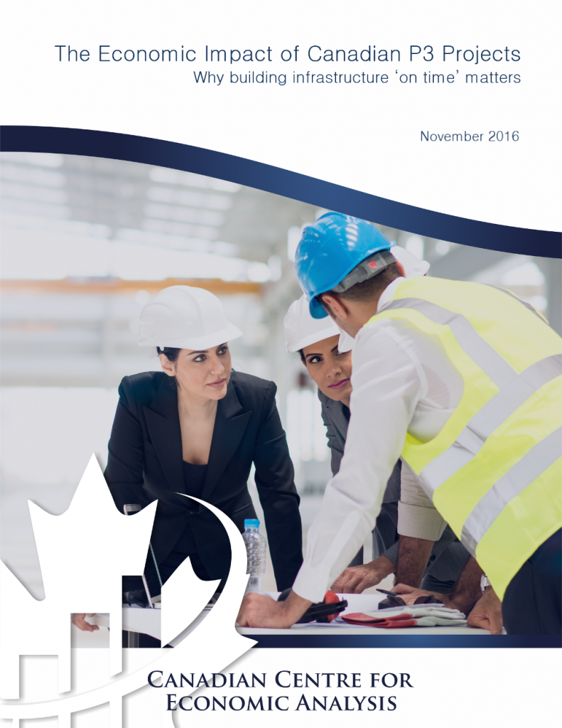 The Economic Impact of Canadian P3 Projects: Why building ...