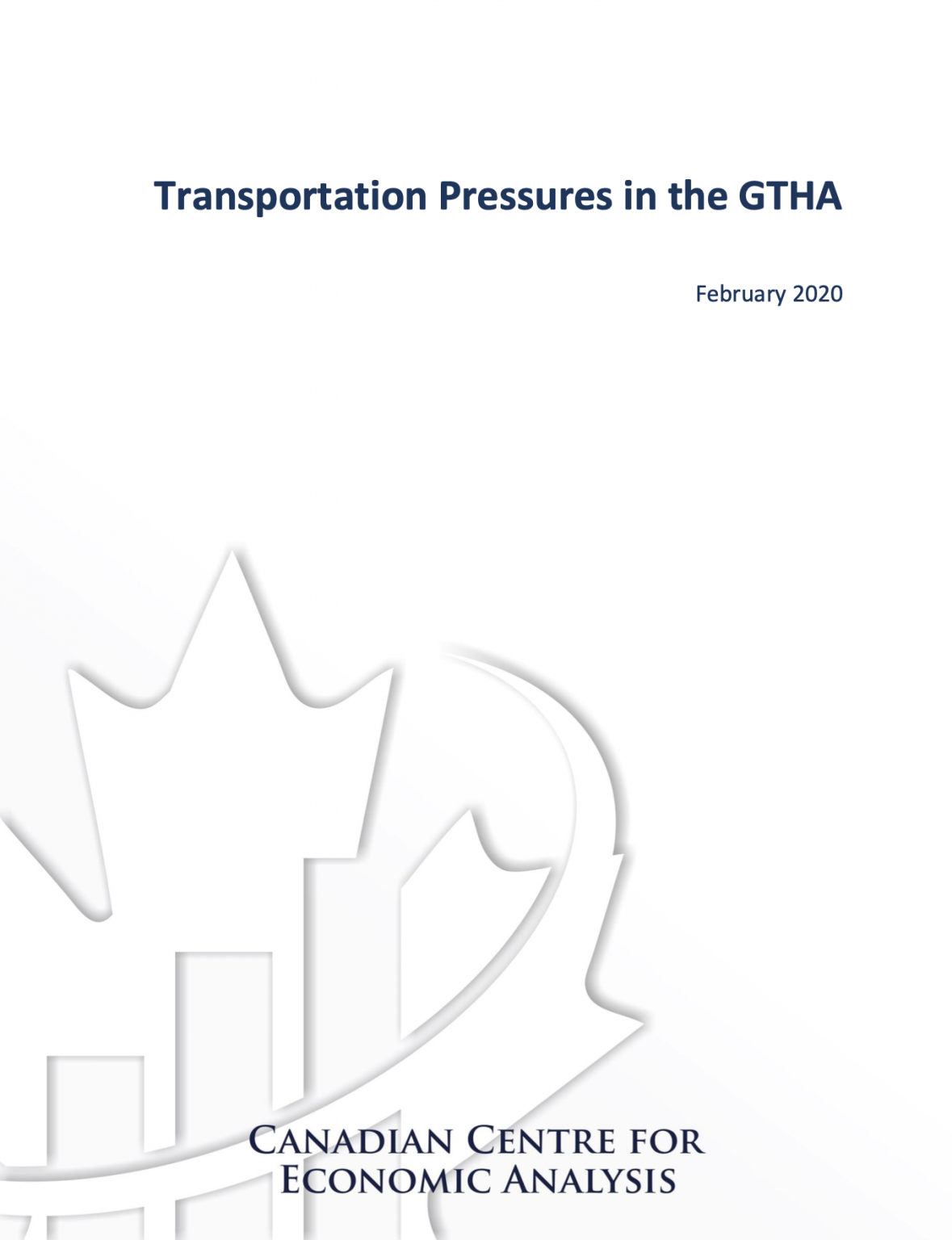 Transportation Pressure in the GTHA - Canadian Centre for Economic Analysis